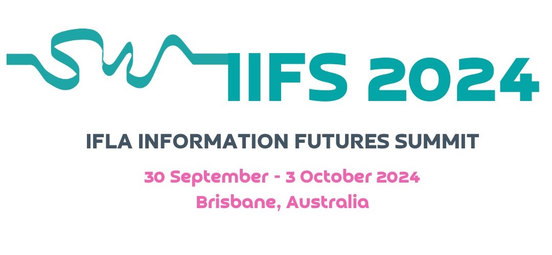 IFLA Information Futures Summit – Jan Richards Consulting
